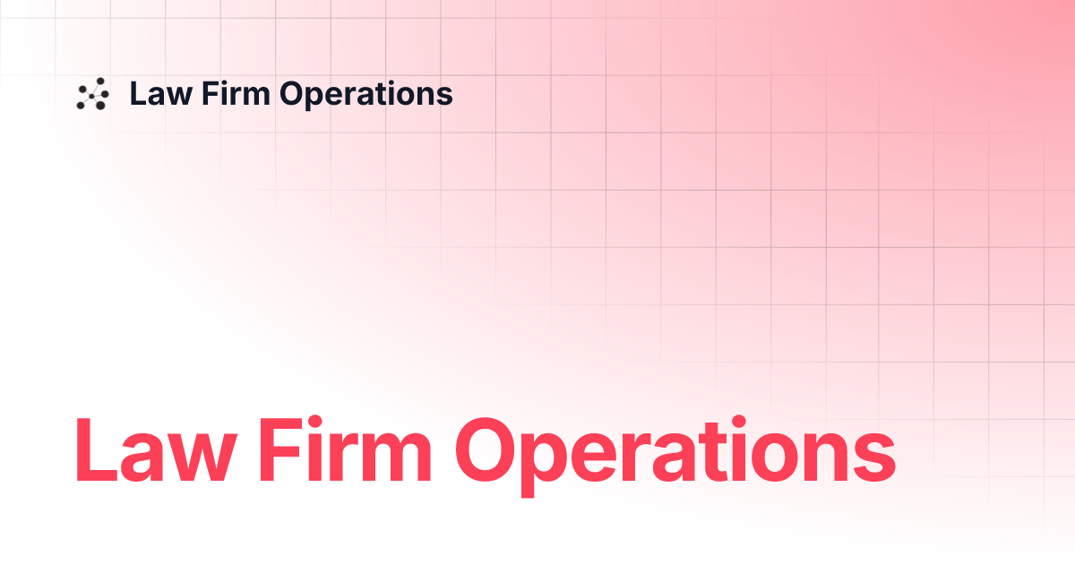 Law Firm Operations